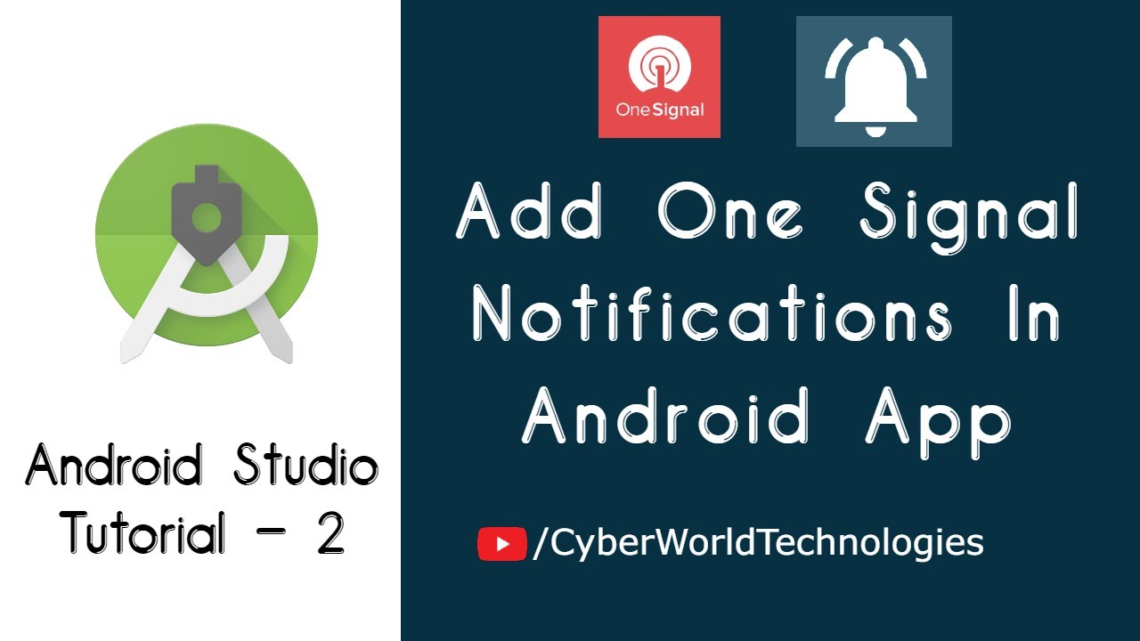 Add One Signal Notifications in Android || Android Studio Tutorial ...
