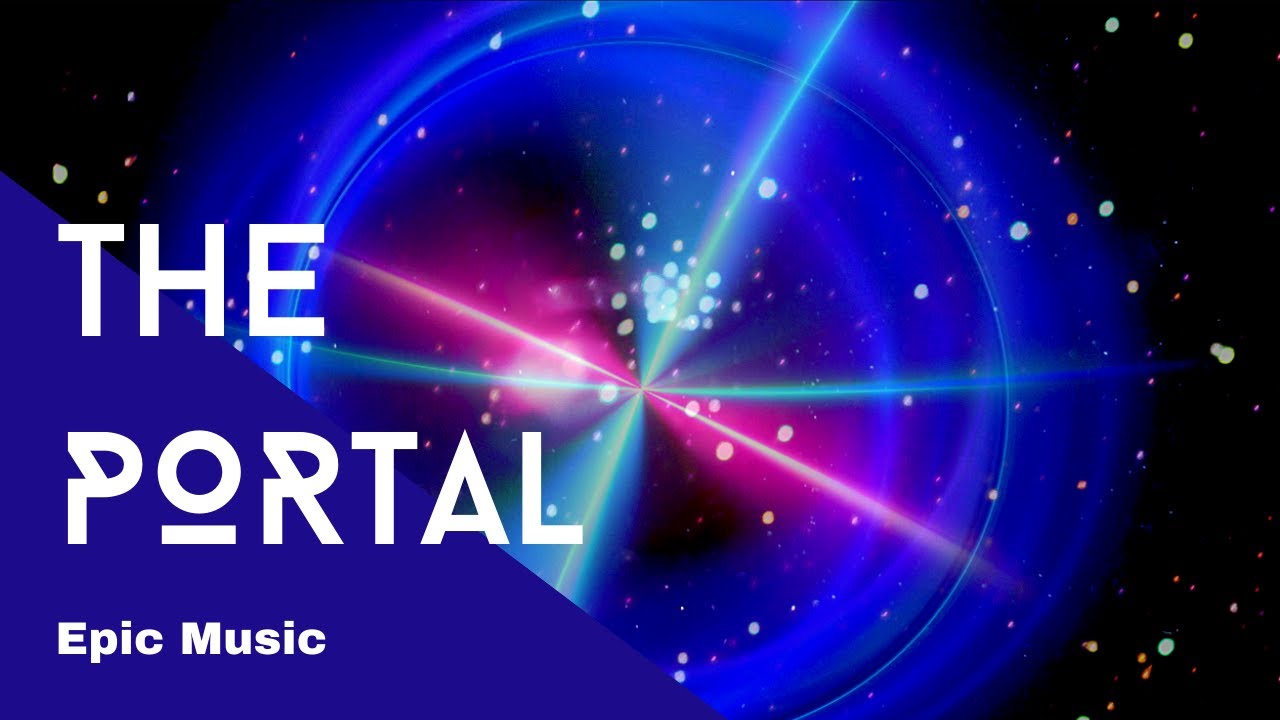 Kaden Core Music - The Portal (Epic Uplifting Cinematic Trailer) - YouTube