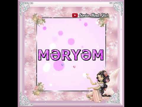 MƏRYƏM adli video ( Qizim mahnisi )