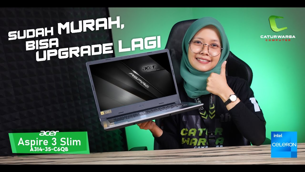 Sudah MURAH, bisa UPGRADE lagi | ACER Aspire 3 Slim A314-35-C6QB - YouTube