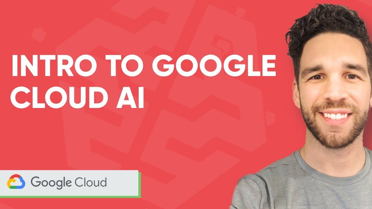 Beginner's Intro to Google Cloud AI (2020) - YouTube