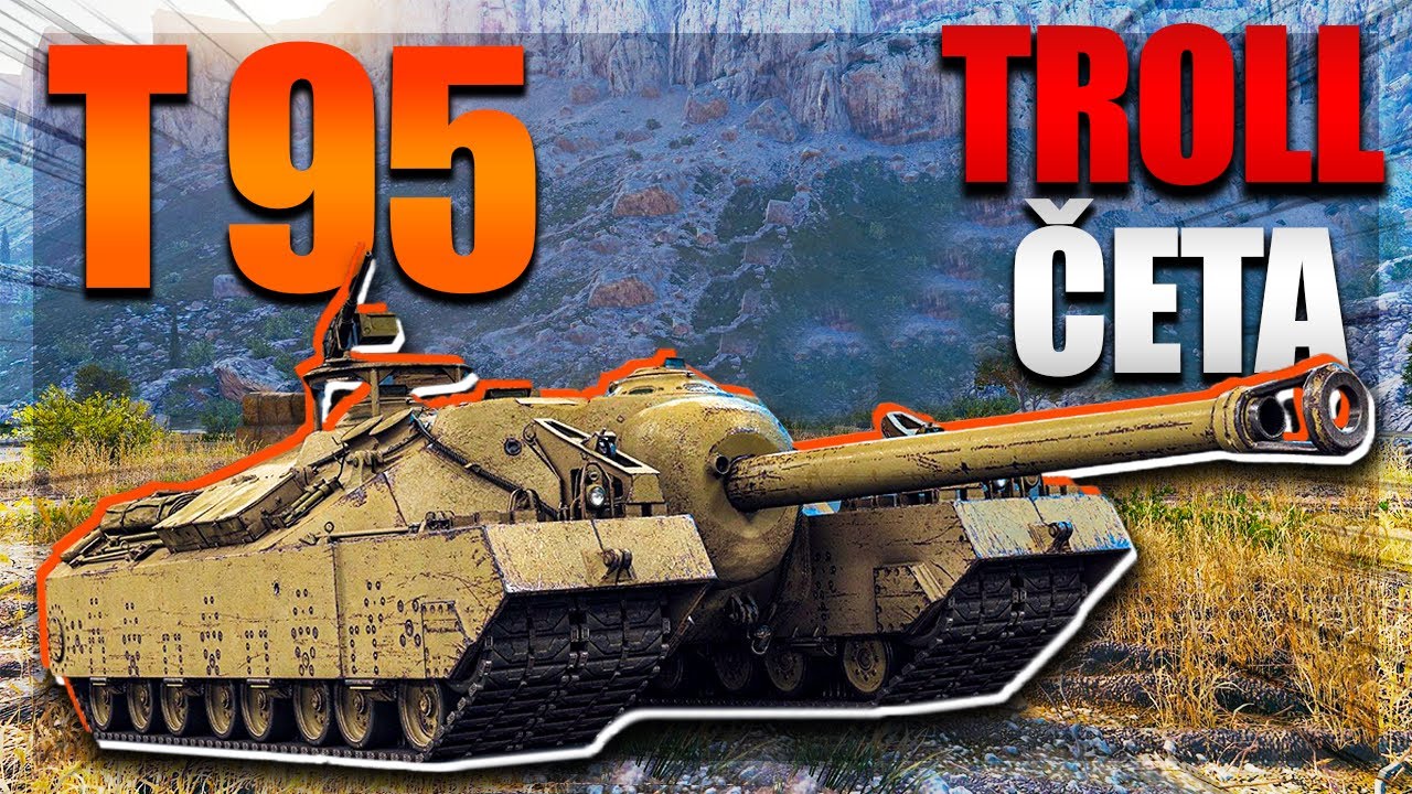 World of Tanks/ TROLL ČETA/ 3x T95 - YouTube
