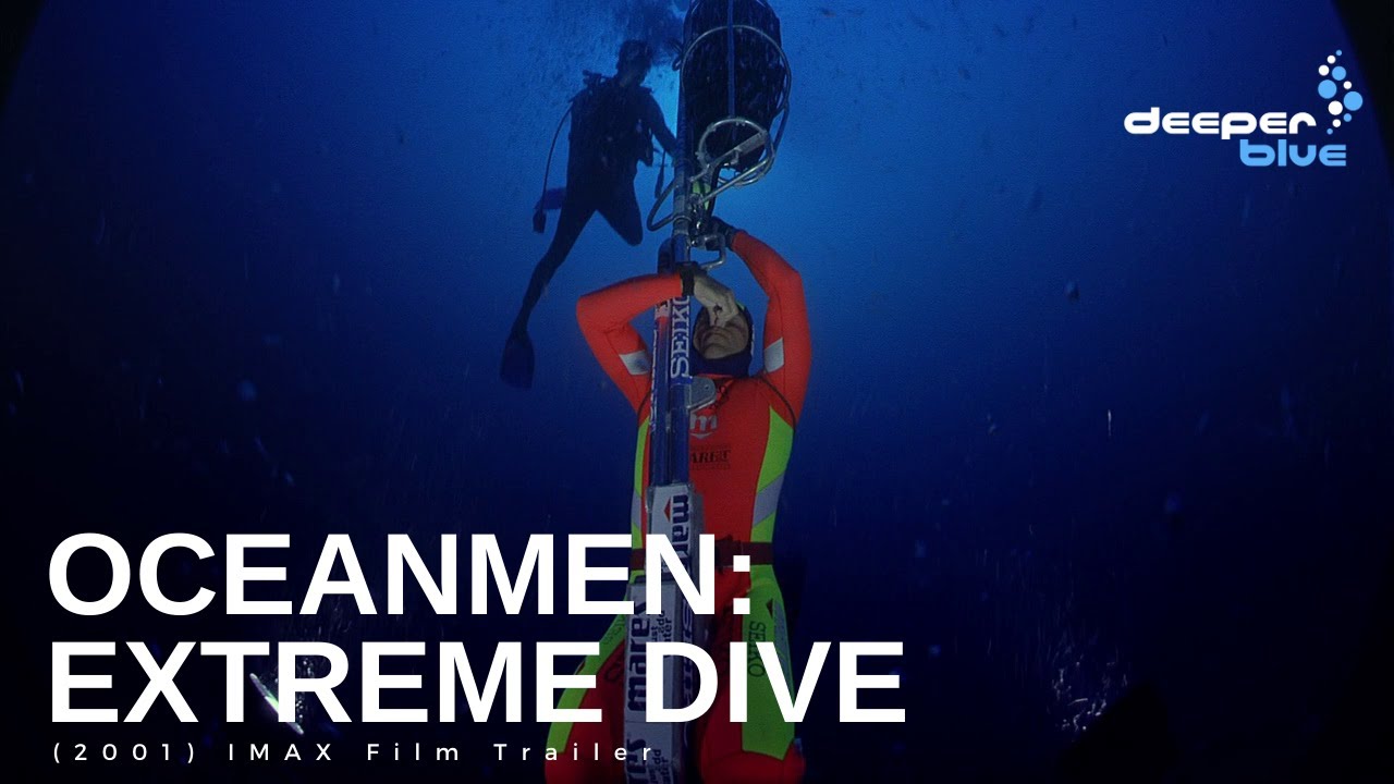 Oceanmen: Extreme Dive (2001) IMAX Film Trailer - YouTube
