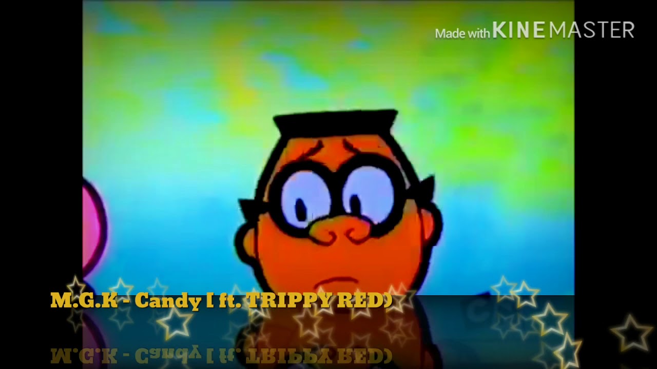 Machine Gun Kelly - Candy (Feat. Trippy Red) - YouTube