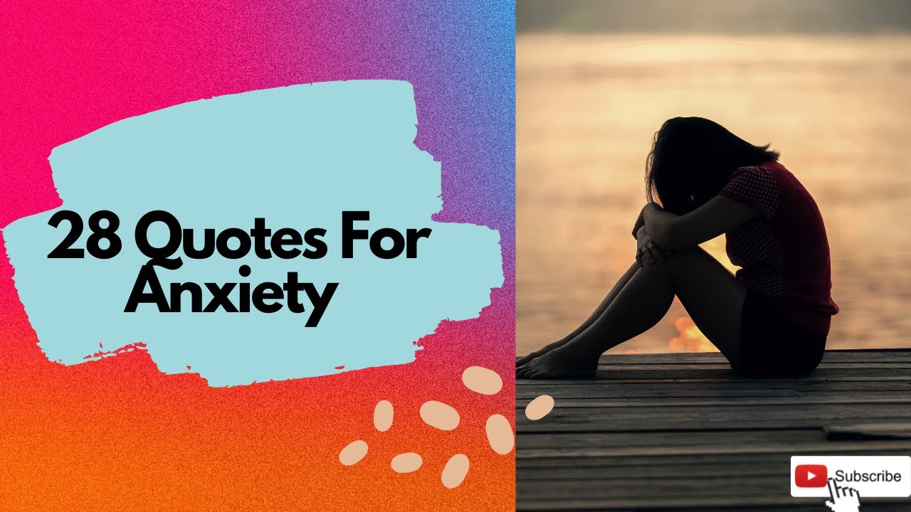 28 Inspiring Quotes For Anxiety & Persistent Negative Thoughts - YouTube