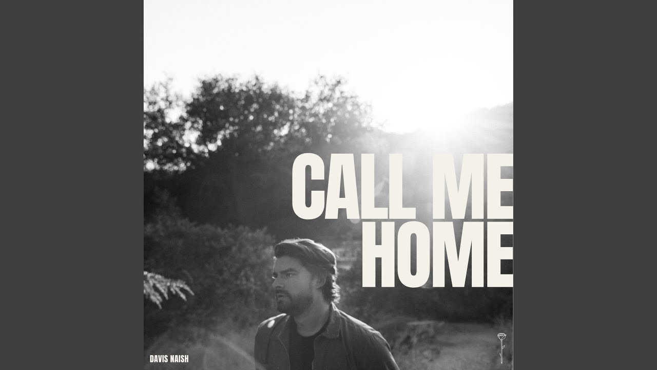 Call Me Home - YouTube