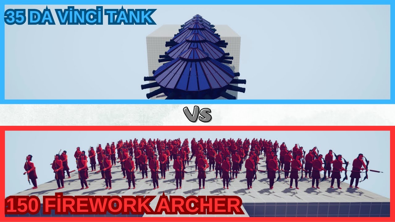 150 FİREWORK ARCHER vs 35 DA VİNCİ TANK l TABS l Totally Accurate ...