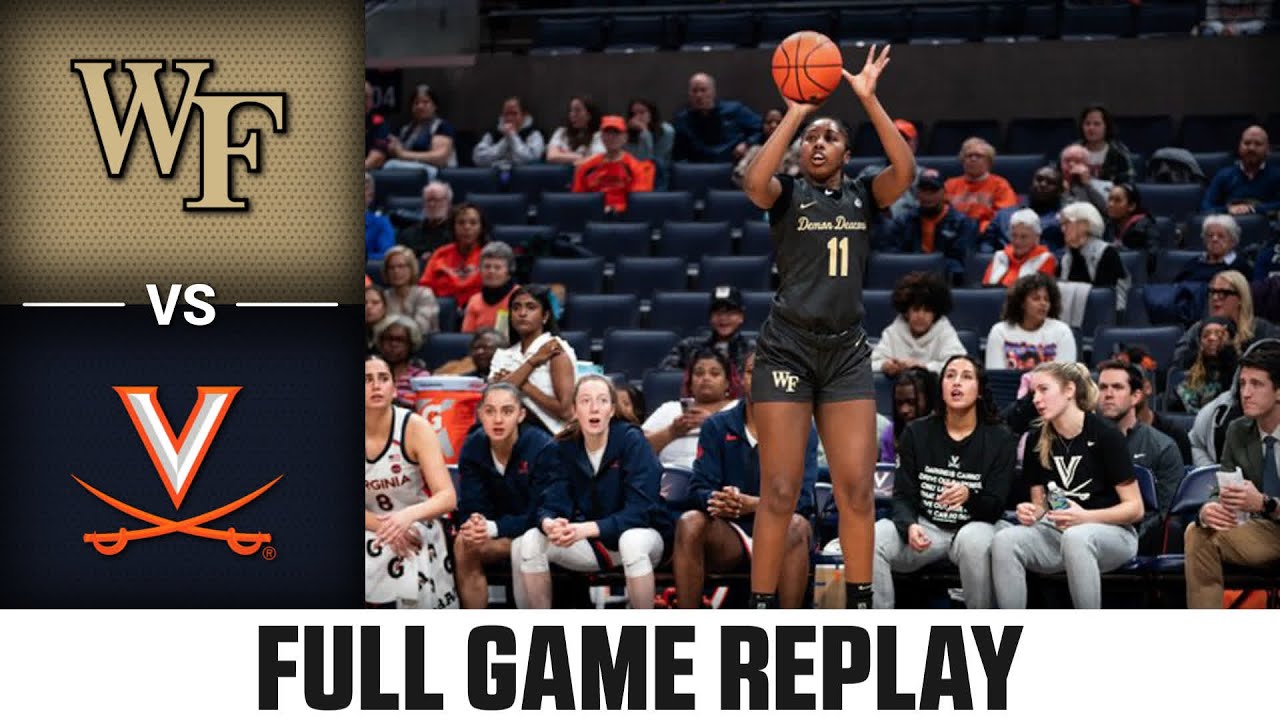 Wake Forest vs. Virginia Full Game Replay | 2024-25 ACC Women's ...