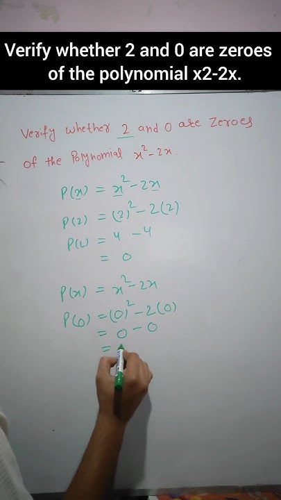 Verify whether 2 and 0 are zeroes of the polynomial x2-2x. #class9 #class9th #polynomials # ...