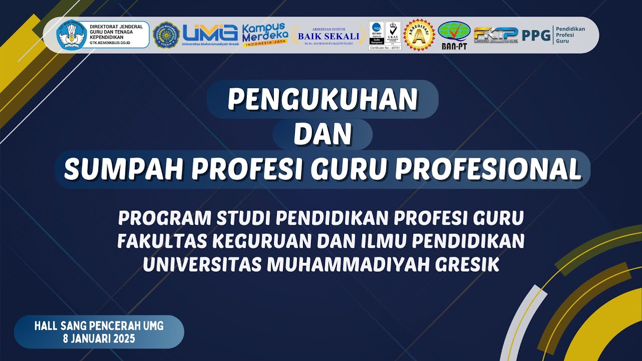 PENGUKUHAN DAN SUMPAH PROFESI GURU PROFESIONAL PPG UMG - YouTube