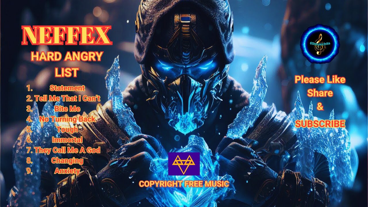 NEFFEX HARD ANGRY LIST | Copyright Free Music, Hip Hop, Rap, Pop - YouTube