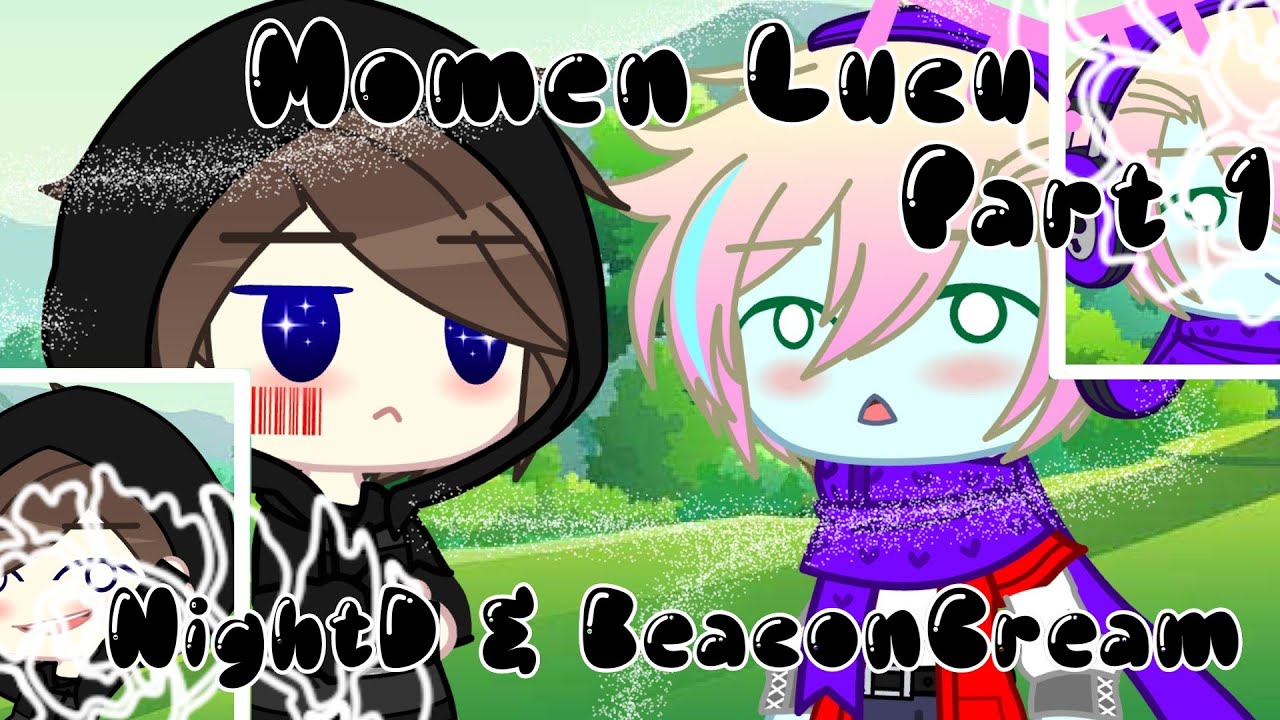 🍓|| Momen Lucu || NightD dan Beacon Cream || Gacha Club Funny moments🍓 ...