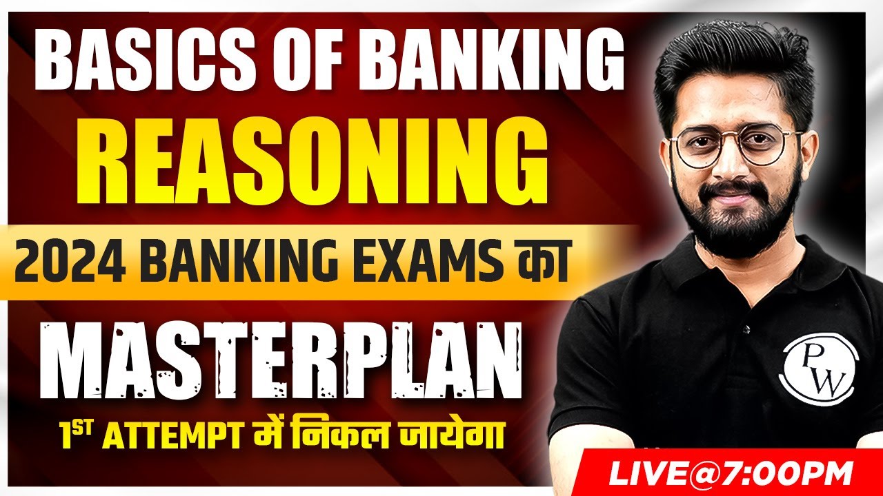 Banking Exams Preparation 2024-25 | Reasoning Master Plan | Basics of Banking | By Sachin Sir ...
