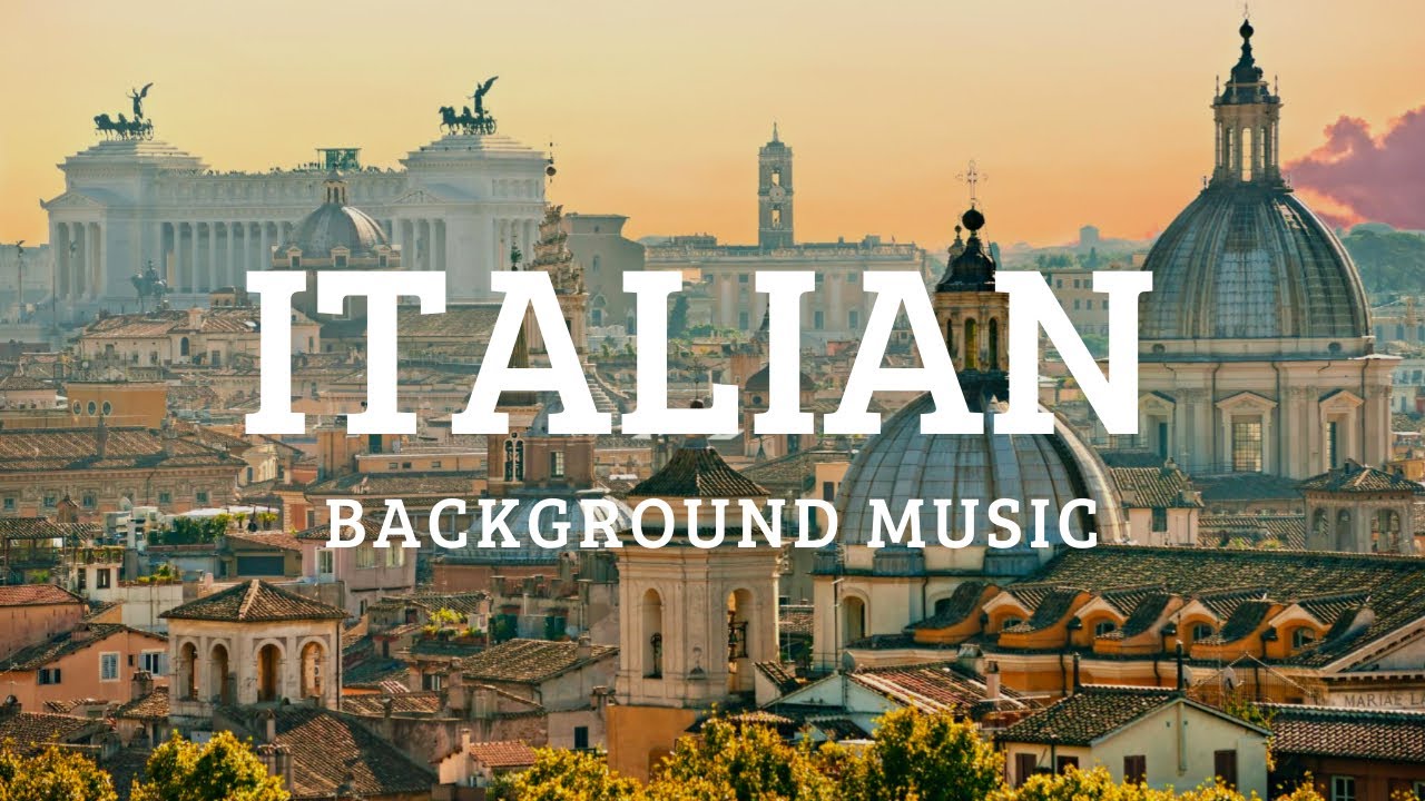 Italian Traditional Instrumental Background Music Song 🇮🇹 - YouTube