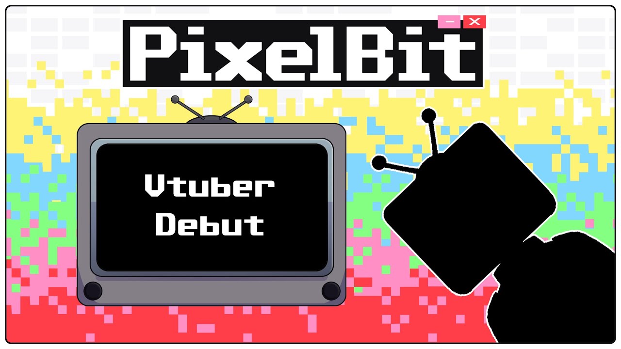 [Vtuber] PixelBit's Debut! - YouTube