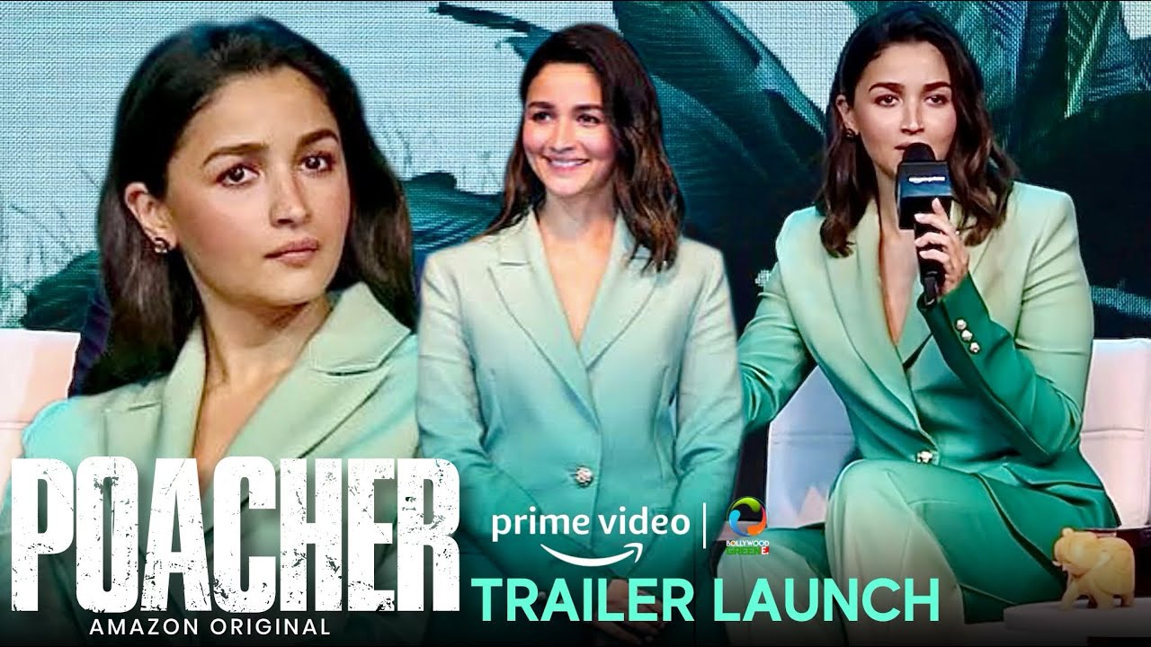 Official Trailer Launch Of “POACHER” | Alia Bhatt | @TheTellyTvs - YouTube