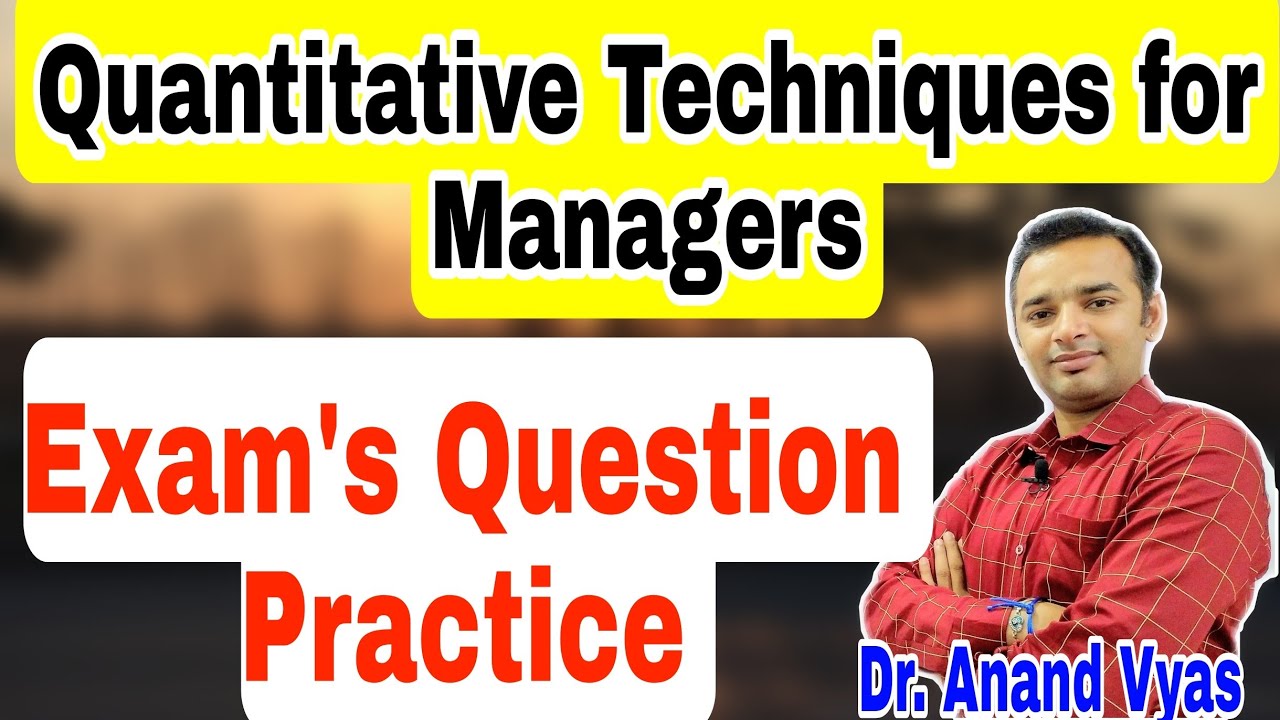 Quantitativetechniquesformanagement Learn Quantitative Techniques For 5629