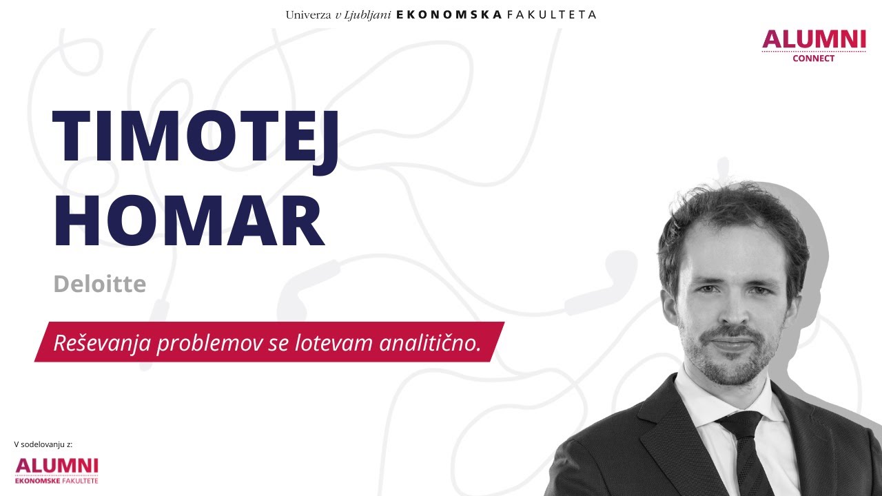#32. epizoda: Timotej Homar, Deloitte - Reševanja problemov se lotevam ...