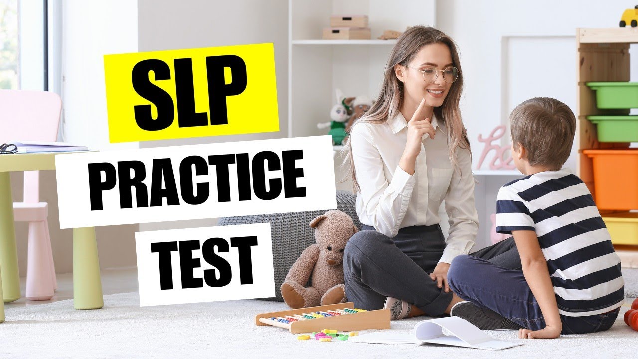 SLP Practice Test - Speech-Language Pathology Prep Review For Student ...