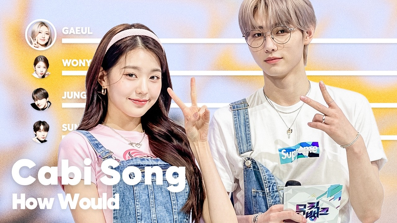 How Would ENHYPEN & IVE sing 'Cabi Song' (by 2PM & Girls’ Generation ...
