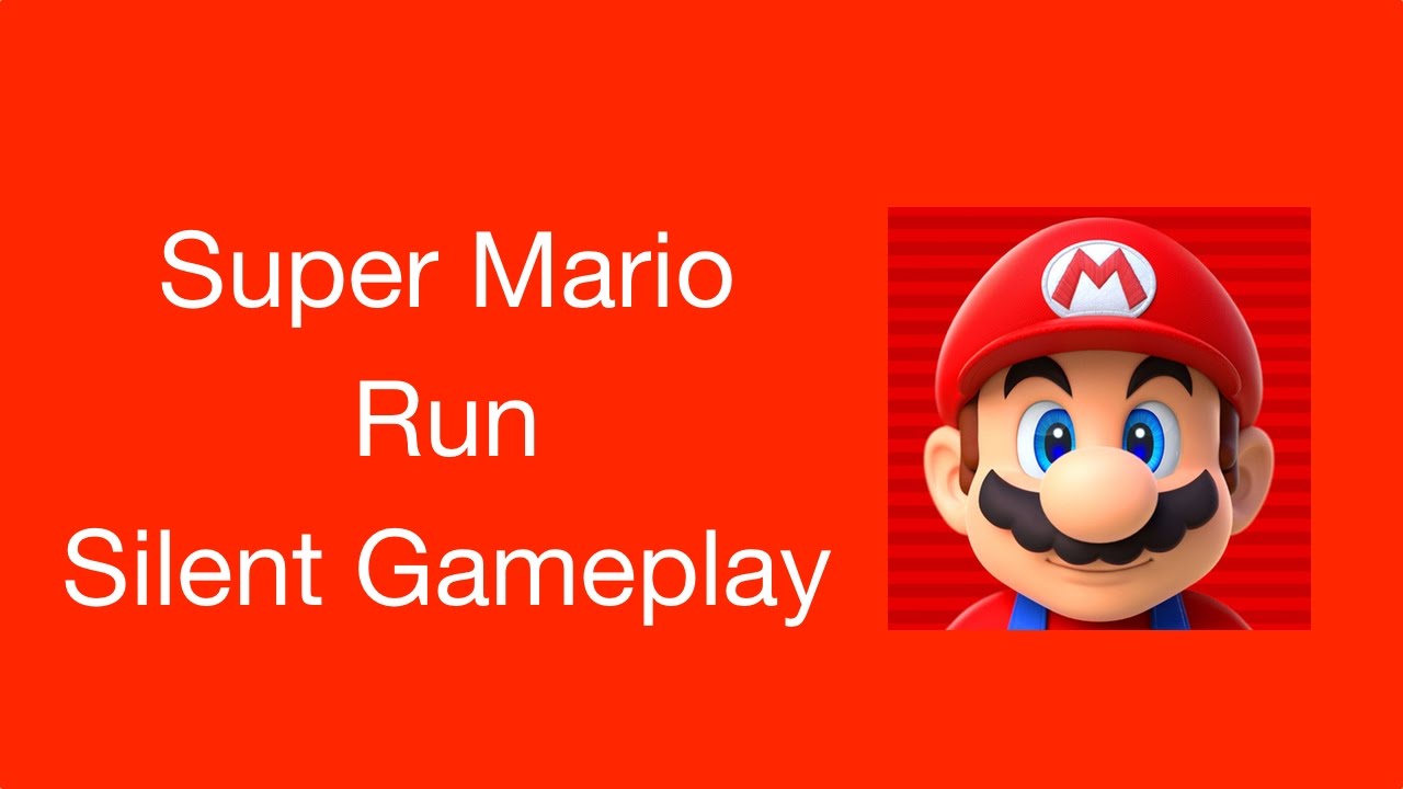 Super Mario Run (Silent Gameplay) (Not a Review) - YouTube