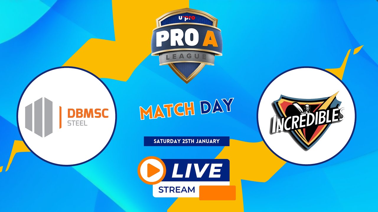 Pro A League 2025 | DBMSC Steel vs Incredibles | Indoor Cricket | U-Pro ...