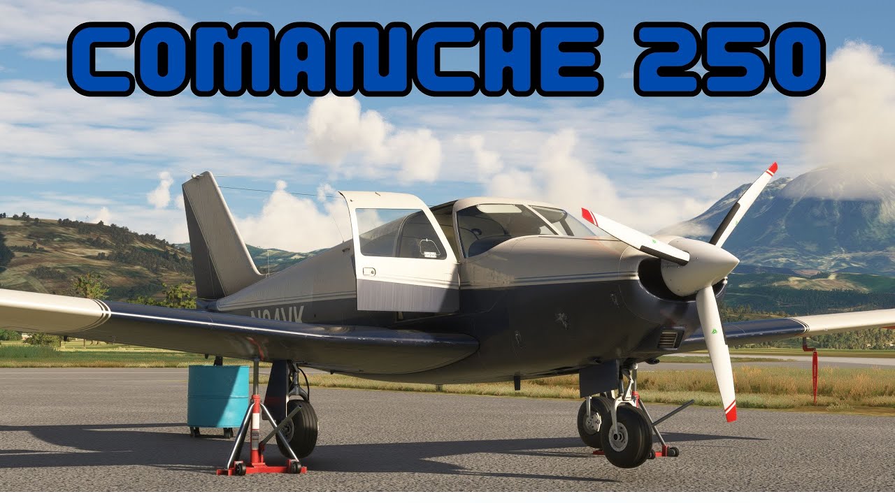 Microsoft Flight Simulator A2A Simulations Inc. Comanche 250 Quick ...