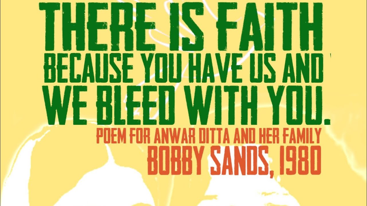 Bobby Sands wrote poem for Anwar Ditta - YouTube