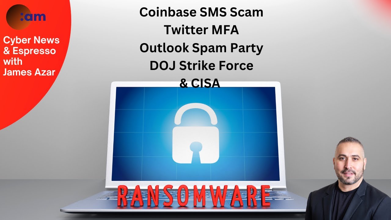 Daily Cyber News: Coinbase SMS Scam, Twitter MFA, Outlook Spam Party ...