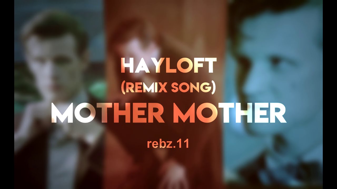 Hayloft Mother Mother Editing Audio - YouTube