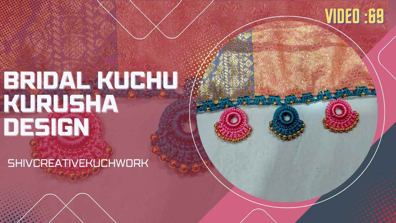 BRIDAL KUCHU DESIGN WITHOUT BABY KUCH ||kuch work in Hindi ...
