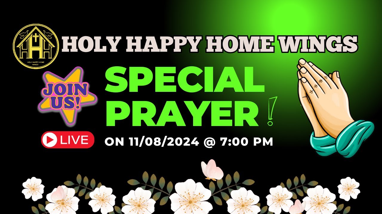 Holy Happy Home Wings II Velagaleru ||2nd Sunday Special Prayer @11-08-2024 @HolyHappyHomeWings ...