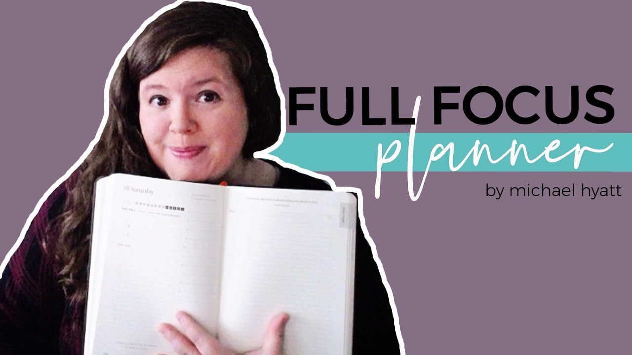 Full Focus Planner - Michael Hyatt - YouTube