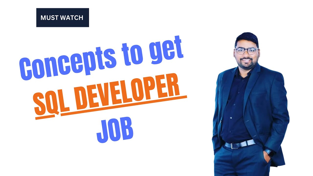 Total SQL Concepts to get SQL Developer Jobs | SQL developer concepts | SQL topics | SQL content ...