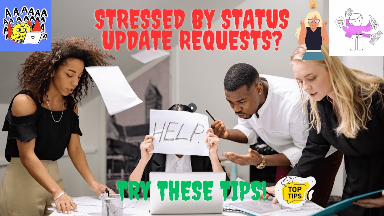 Stressed by Status Update Requests Try These Tips! | Animation - YouTube