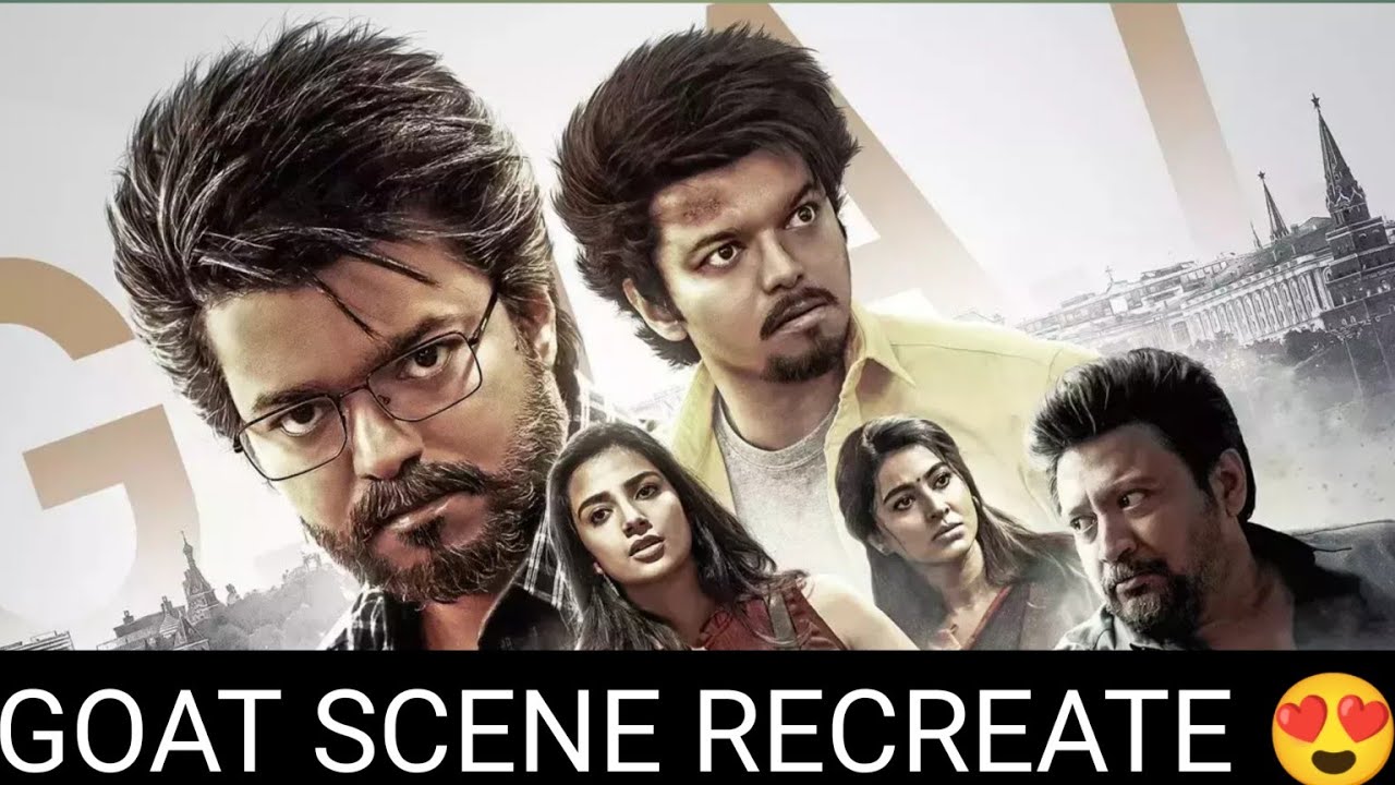 Goat scene recreate 🤩 || #goat #vijay - YouTube