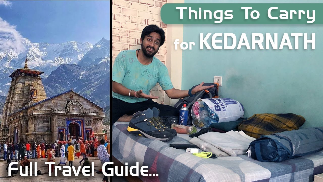 Important Things To Carry For KEDARNATH Yatra 2023 | Kedarnath Travel Guide - YouTube