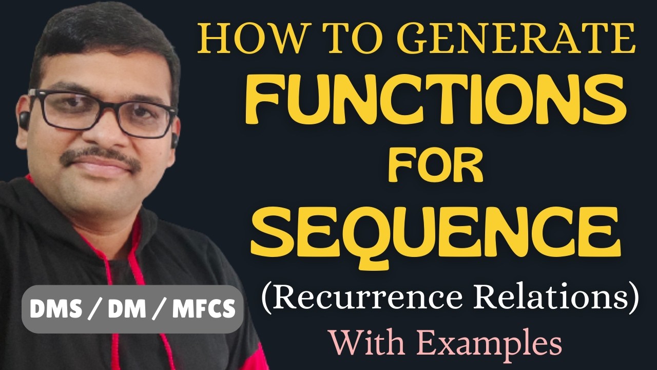 Generating Function For Sequence In Recurrence Relations Recurrence Relations Dms Youtube