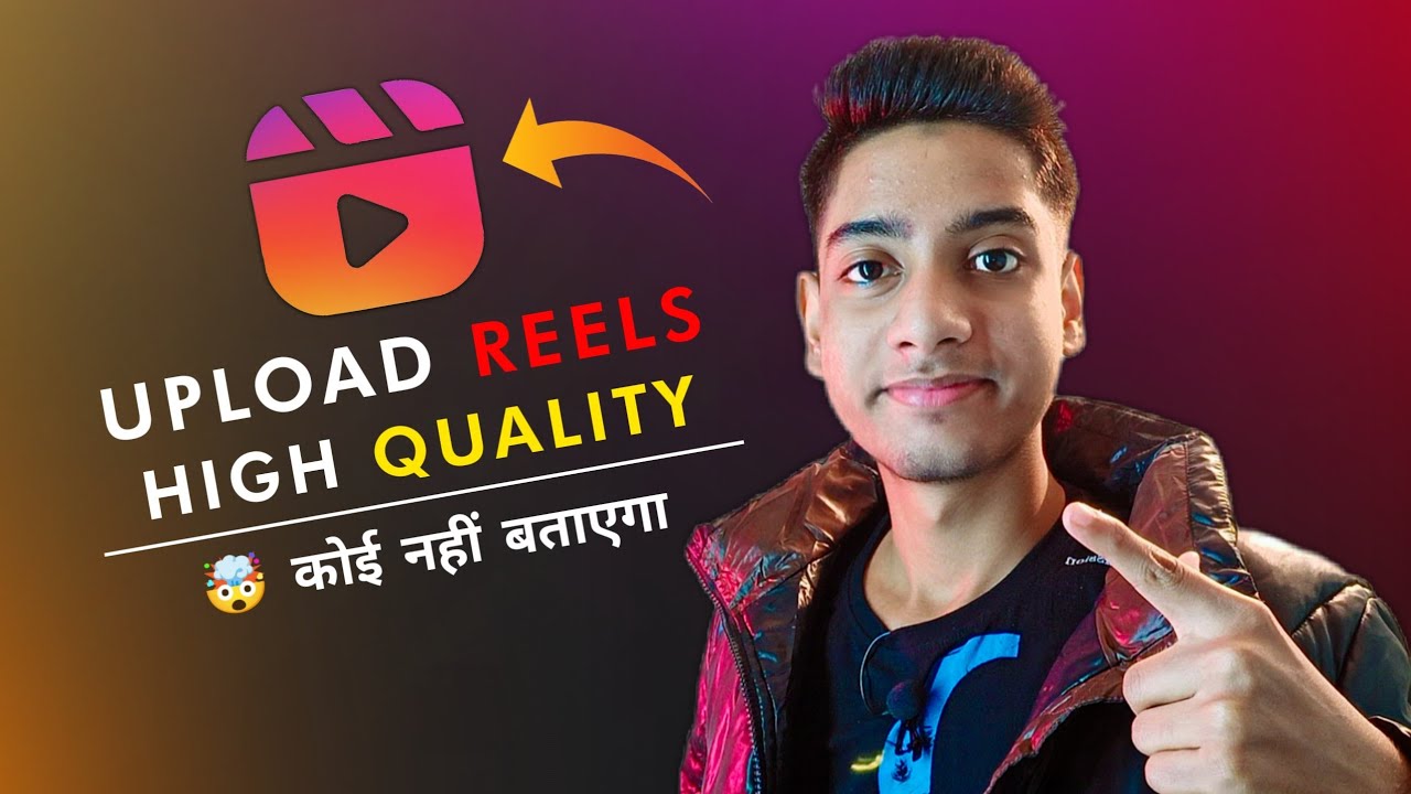 How To Upload High Quality Reels On Instagram Instagram Reels High Quality Mein Upload Kaise how-to-upload-high-quality-reels-on-instagram-instagram-reels-high-quality-mein-upload-kaise