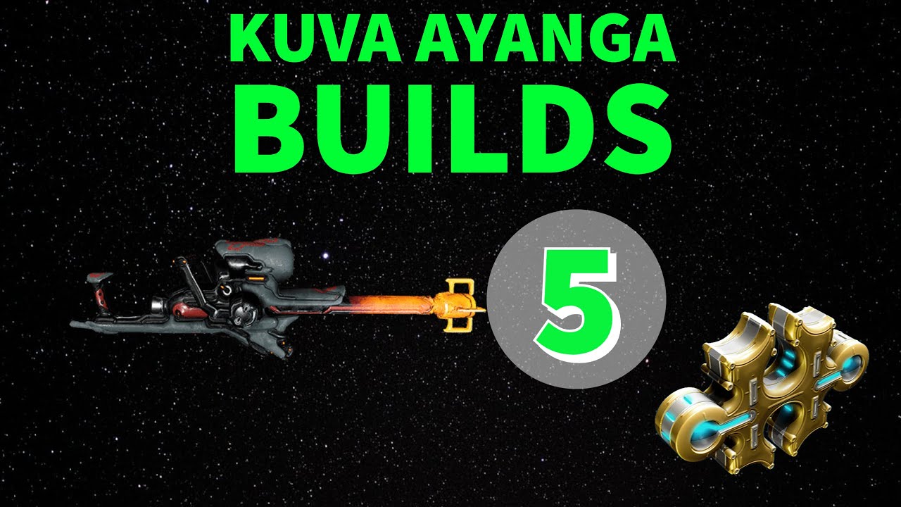 Warframe Guide: Kuva Ayanga Builds - YouTube