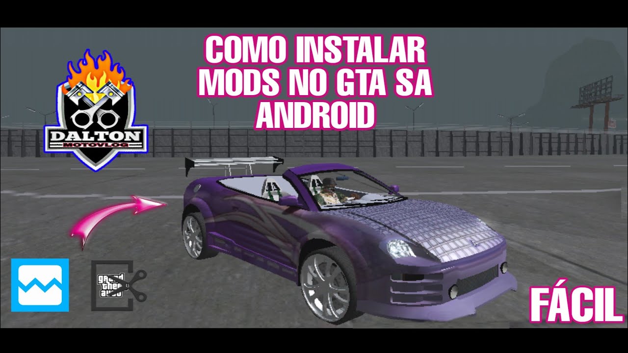 GTA SA Como pôr mods no GTA SA de Android - YouTube