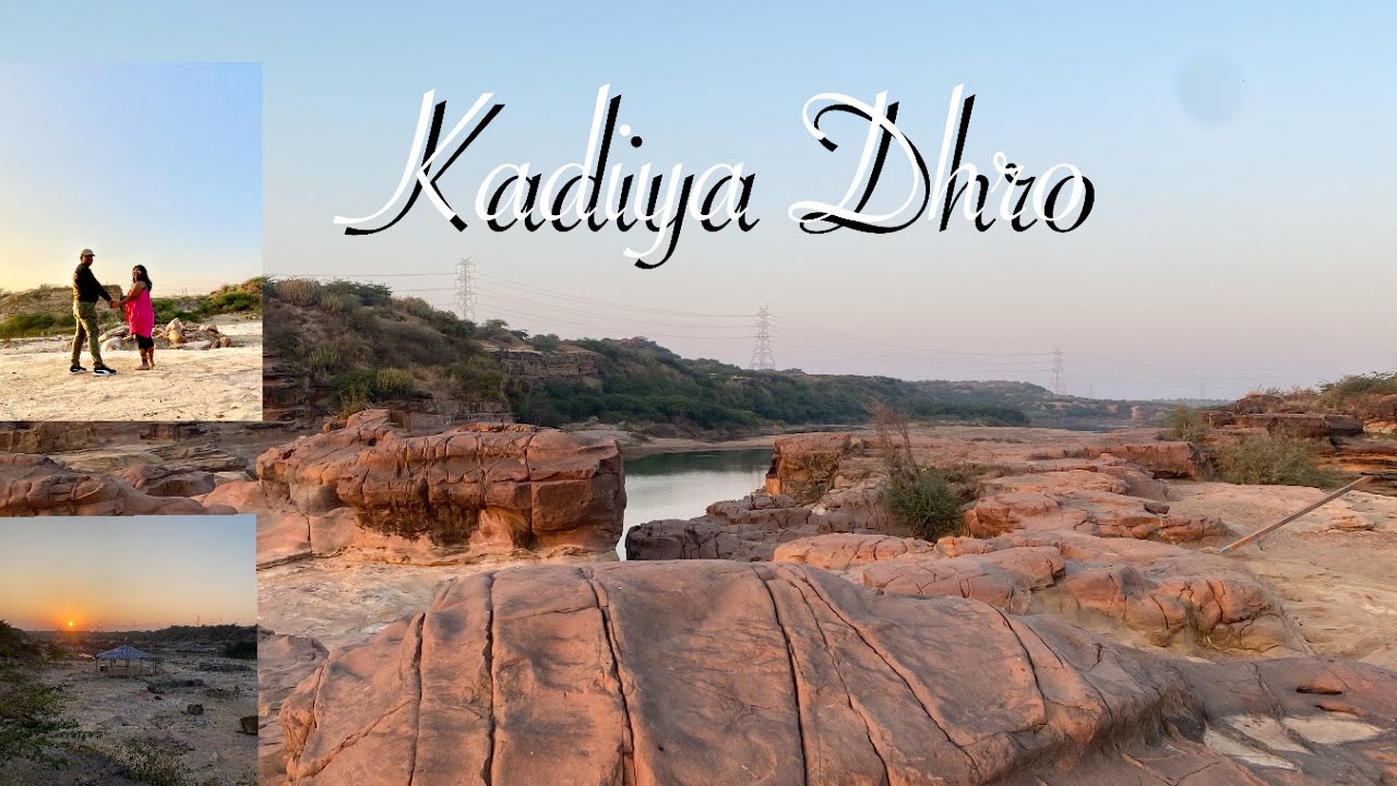 Kadiya Dhro- The Grand Canyon of India | Full Tour with Details | Must ...