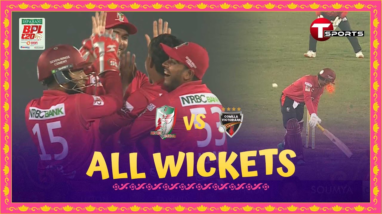 All Wickets | Comilla Victorians vs Fortune Barishal | BPL 2024 | T ...