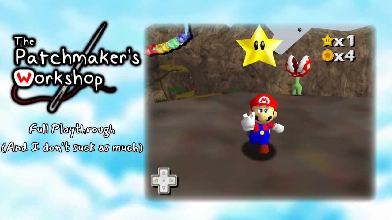【Super Mario 64: The Patchmaker's Workshop】Full Playthrough | No Commentary - YouTube