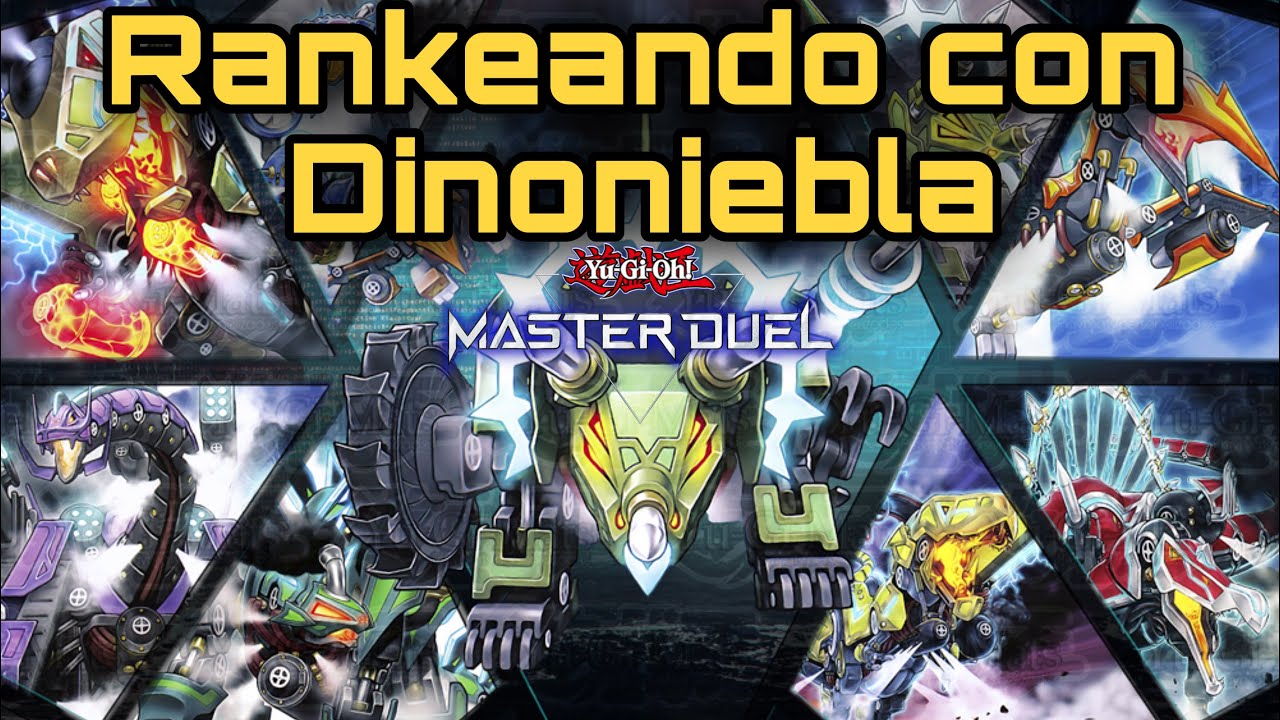 Rankeando con Dinoniebla en Master Duel (Rango Platino 1) - YouTube