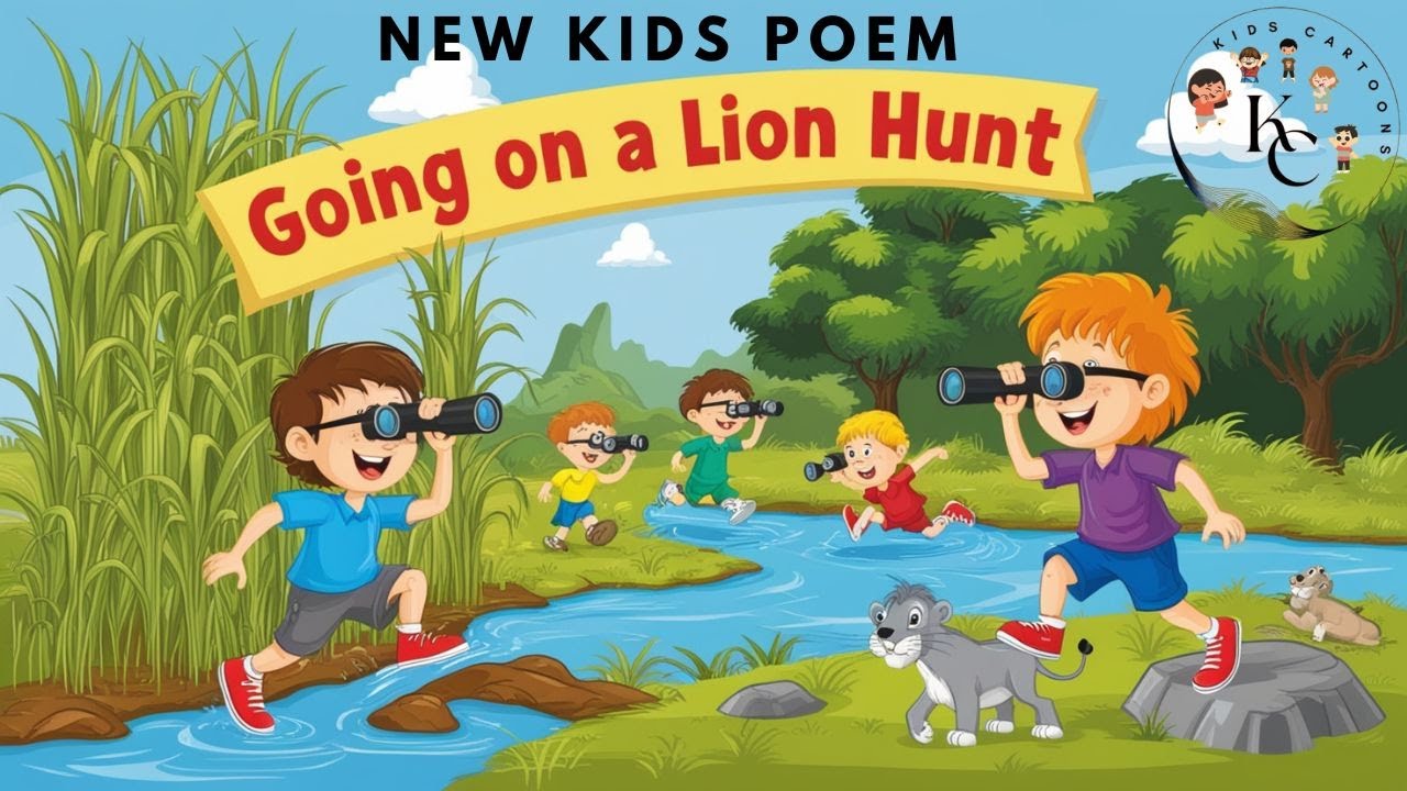 Going on a Lion Hunt New Kids Poem - YouTube