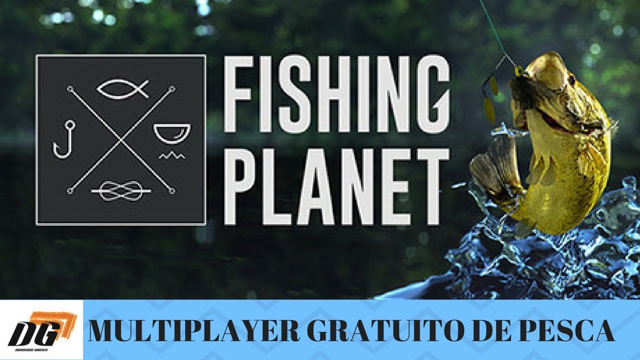 FISHING PLANET - MULTIPLAYER DE PESCA - YouTube