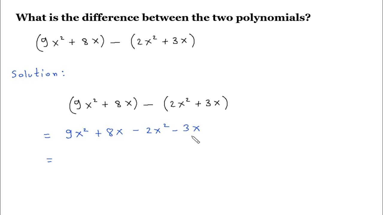 What is the difference between the two polynomials? (9x2 + 8x) - (2x2 ...