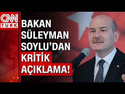 Bakan Süleyman Soylu: \