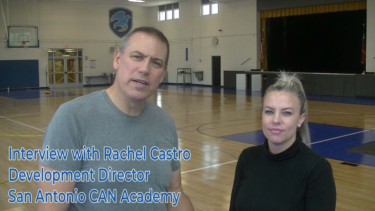 San Antonio CAN Academy Rachel Castro Interview - YouTube